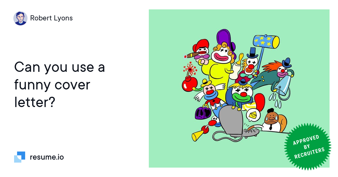 Can You Use A Funny Cover Letter Resume io