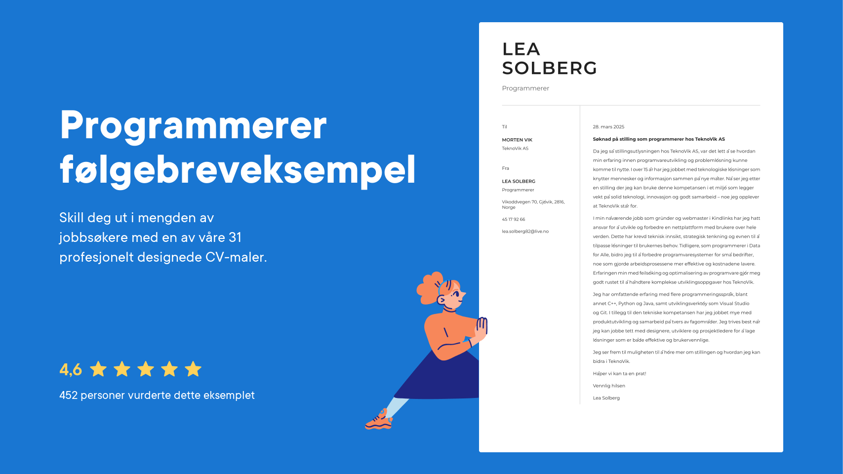 Gratis følgebreveksempel og eksperttips for en programmerer · CVapp.no